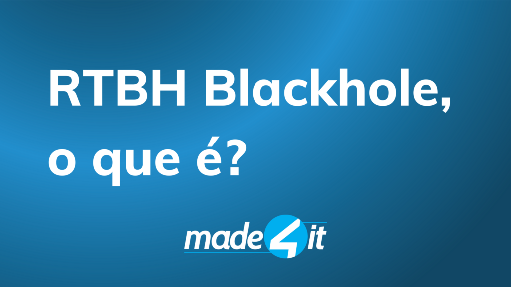 RTBH Agujero negro, ¿qué es? - Made4It